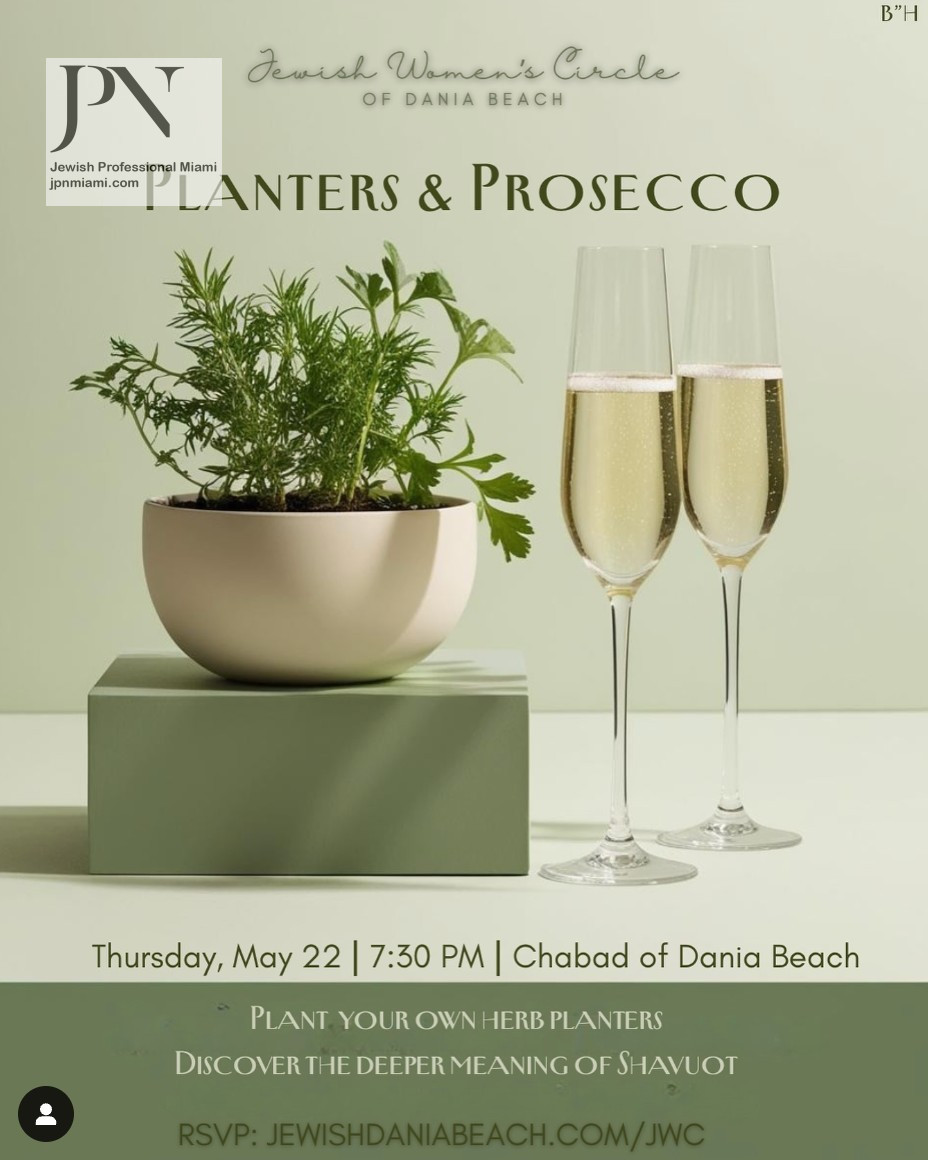 Jewish Women’s Circle of Dania Beach: Planters & Prosecco - JPN Miami