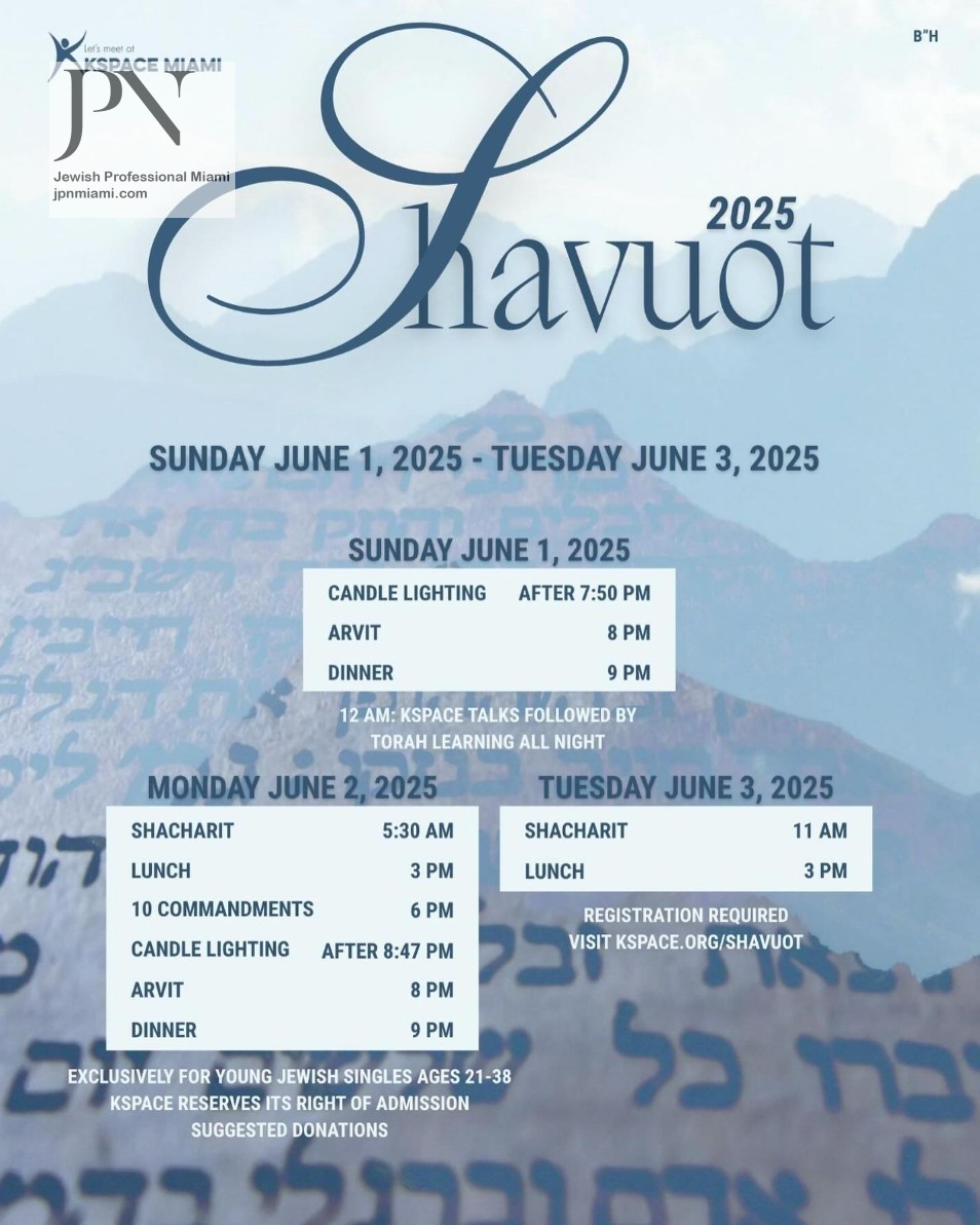 KSPACE: Shavuot - JPN Miami
