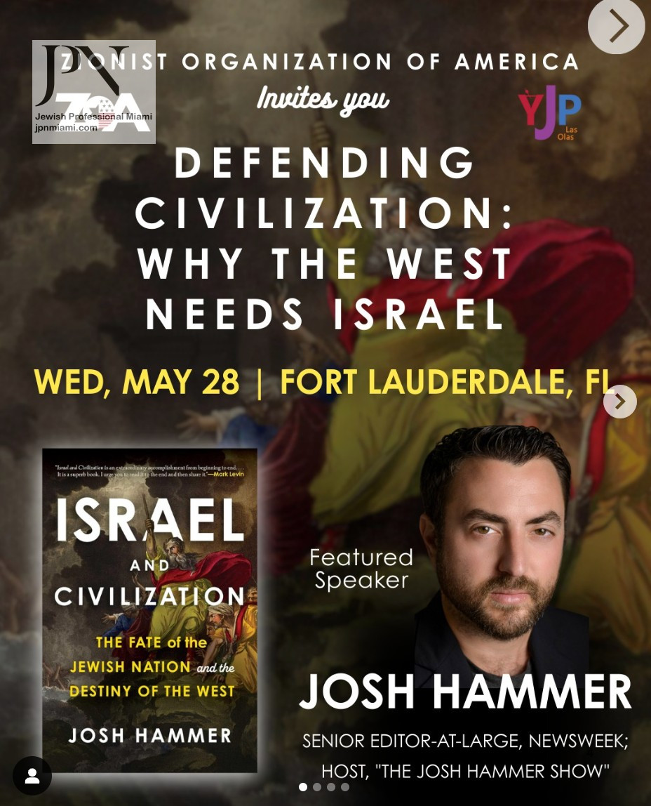 ZOA Florida: Defending Civilization: Why the West Needs Israel - JPN Miami