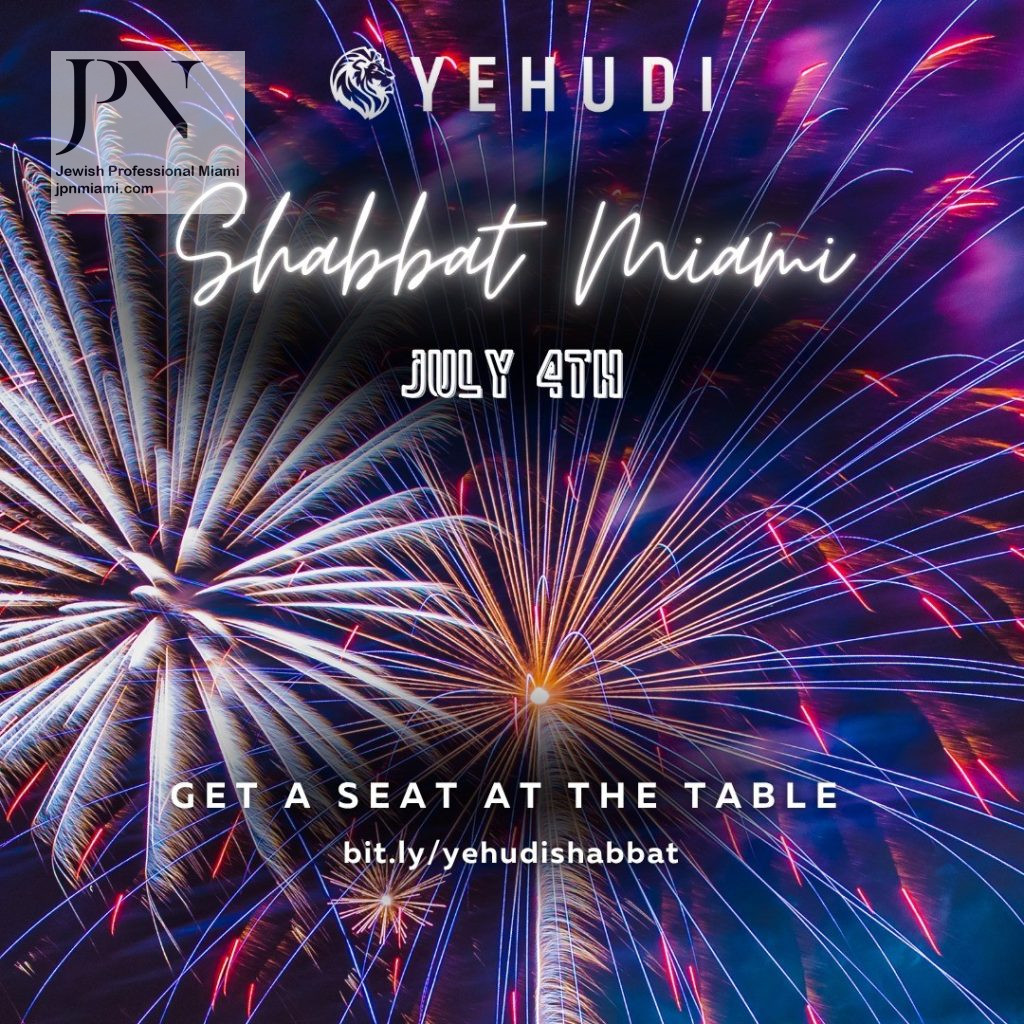 YEHUDI Surfside: Shabbat Miami July 4th - JPN Miami