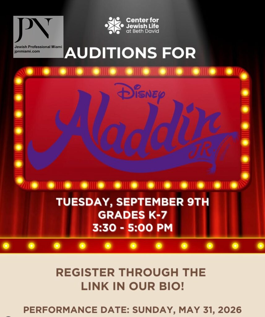 Center for Jewish Life at Beth David: Aladdin Jr Auditions - JPN Miami