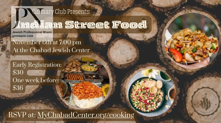 Chabad Jewish Center Coral Springs: Indian Street Food - JPN Miami