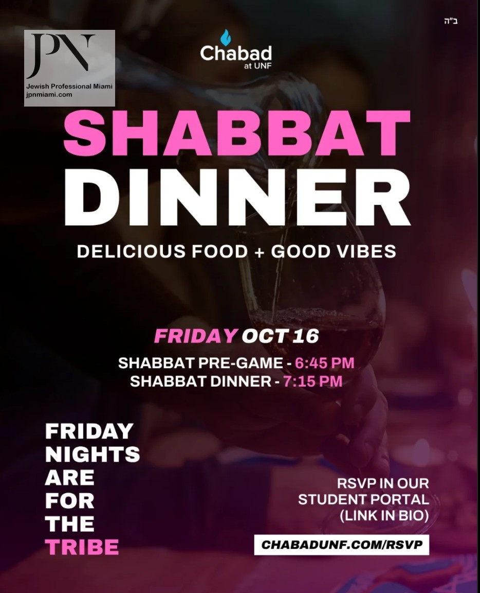 Chabad at UNF: Shabbat Dinner 10/16 - JPN Miami